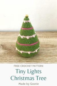 Tiny Lights Crochet Christmas Tree Pattern (Free) - Made by Gootie