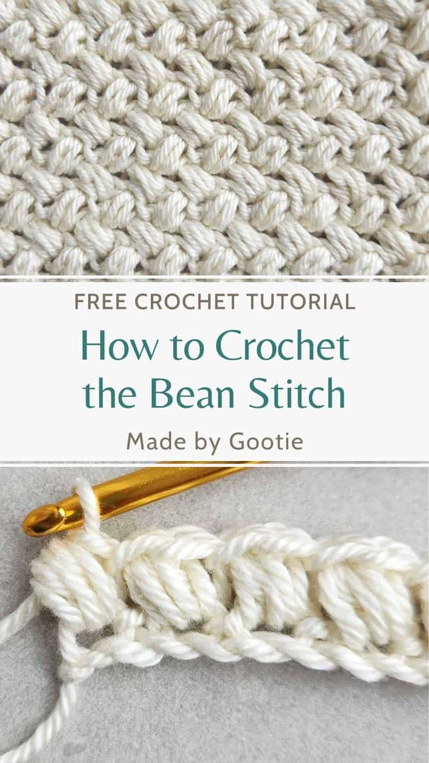 Crochet Bean Stitch Free Tutorial - Made by Gootie