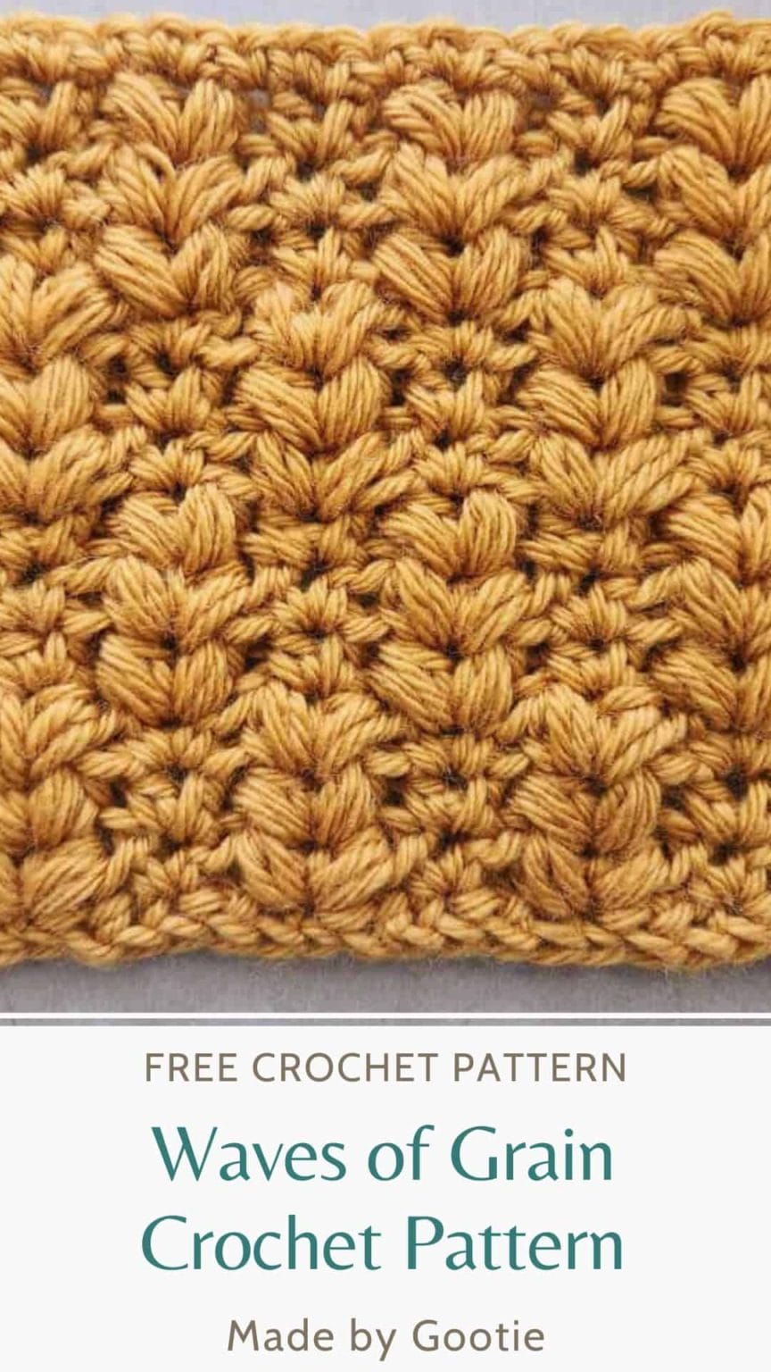 Crochet Wheat Stitch - Waves of Grain Pattern - Made by Gootie